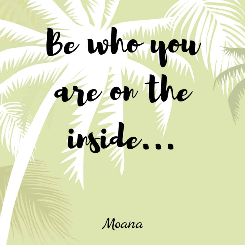 23 Best Moana Quotes! - Simple Living Mommy