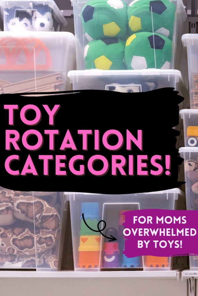 toy rotation system categories - Simple Living Mommy